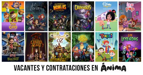 Vacantes y Contrataciones en Ánima Estudios
